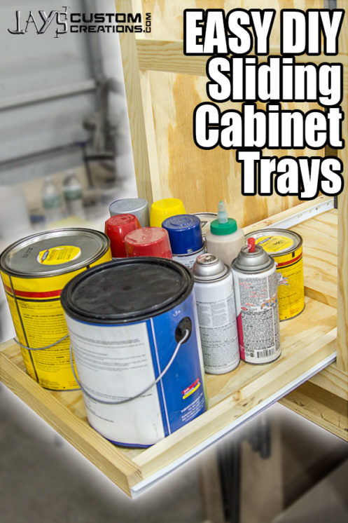 Super EASY DIY Slide Out Cabinet Trays (Free Plan!) | Jays Custom Creations
